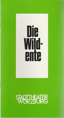 Programmheft Henrik Ibsen DIE WILDENTE Stadttheater Würzburg 1982 | eBay.de