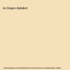 An Oregon Alphabet, Forrest Barbara | eBay.de