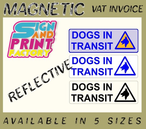 Magnetic Sign - DOGS IN TRANSIT - Reflective - Car Van Security | eBay UK