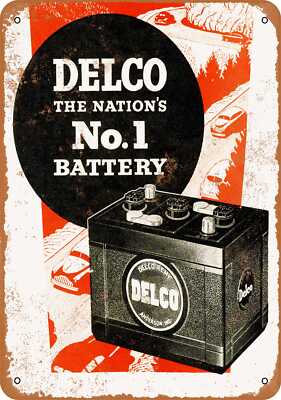 METAL SIGN - 1950 Delco Batteries - Vintage Look Reproduction | eBay