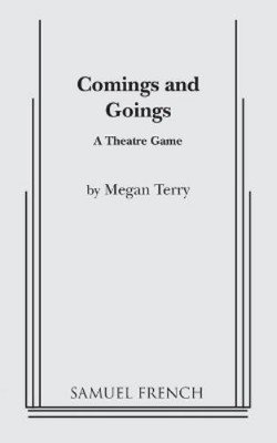 Megan Terry Comings and Goings (Paperback) 9780573621000 | eBay