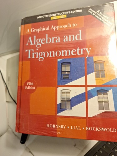 A Graphical Approach to College Algebra Margaret Lial, John Hornsby ...
