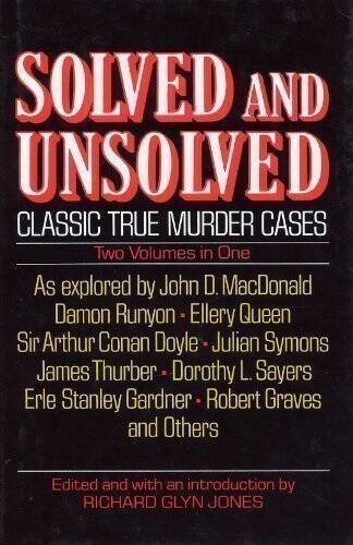 Solved Unsolved: Classic True Murder Cases (2 Volume Edition) - GOOD ...