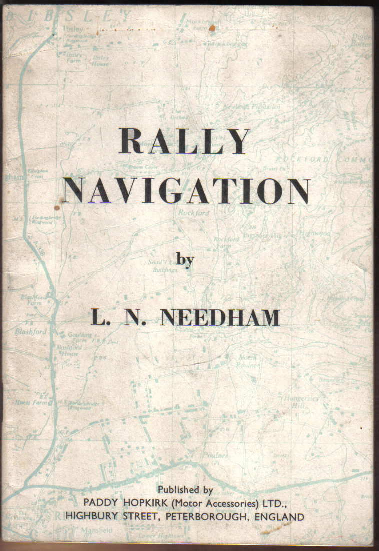 Rally Navigation booklet by Needham Pub. Rally Equipment, n/d OS maps ...