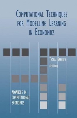 Computational Techniques for Modelling Learning in Economics by Thomas ...