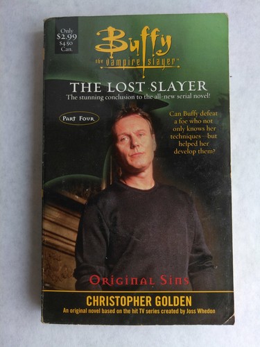 Original Sins: The Lost Slayer by Christopher Golden 2001 0743411889 ...