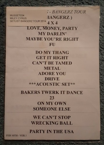 MILEY CYRUS BANGERZ TOUR SETLIST WITH TIME SHEET AND LOAD OUT TRUCK ...