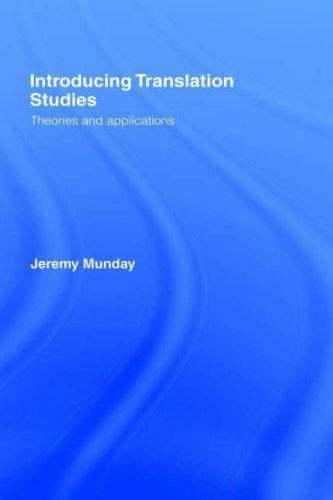 Introducing Translation Studies : Theories and Applications by Jeremy Munday (2001, UK-B Format ...