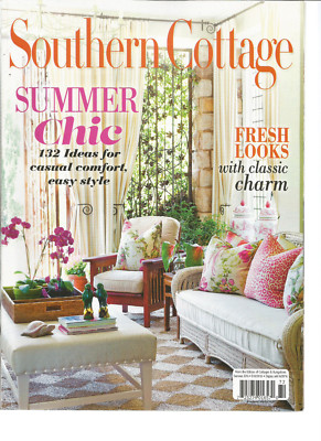 Southern Cottage Magazine Summer 2016, SUMMER CHIC 132 IDEAS FOR CASUAL ...