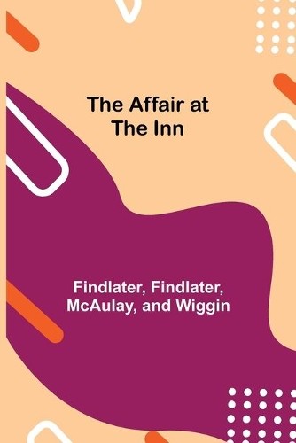 Findlater The Affair at the Inn (Paperback) (UK IMPORT) 9789354845505| eBay