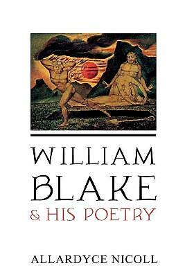 William Blake and His Poetry by Allardyce Nicoll (Paperback, 2021) for ...