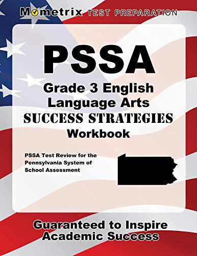PSSA Grade 3 English Language Arts Success Strategies Workbook ...