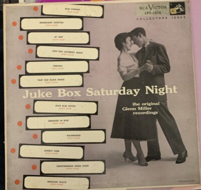 JUKE BOX SATURDAY NIGHT-THE ORIGINAL GLENN MILLER RECORDINGS RCA LPT ...