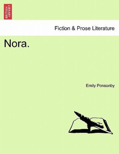 Nora by Emily Ponsonby (2011, Trade Paperback) for sale online | eBay