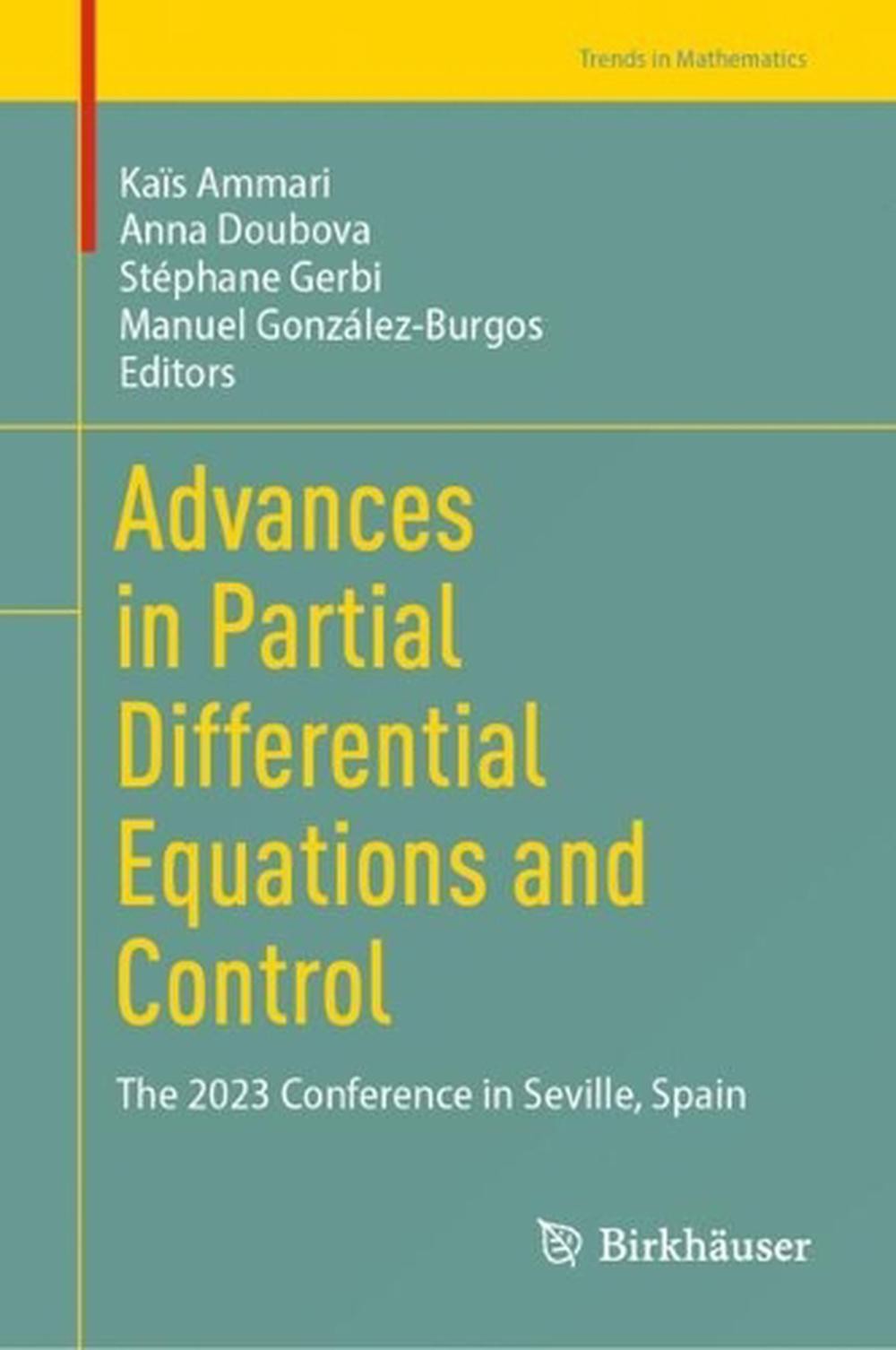 Advances in Partial Differential Equations and Control: The 2023 ...