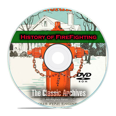 The History of Firefighting, 51 Vintage Books, Catalogs, 200+ Photos ...