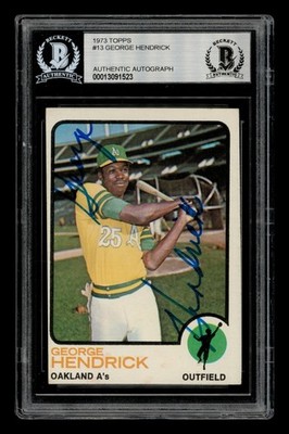 1973 Topps Set-Break # 13 George Hendrick Auto BVG AUTHENTIC AUTOGRAPH ...