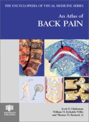 An Atlas of Back Pain By Scott D. Haldeman, William H. Kirkaldy ...