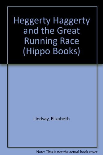 Heggerty Haggerty and the Great Running Race (Hippo Books) By El | eBay