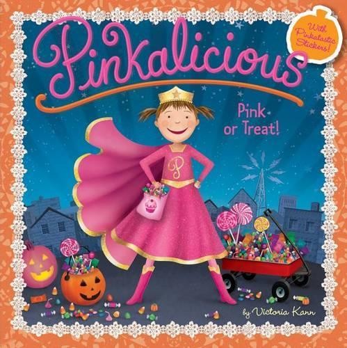 Victoria Kann Pinkalicious: Pink or Treat! (Tascabile) Pinkalicious ...