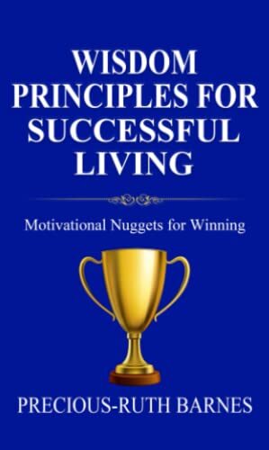 Winning Principles For Successful Living: Motivationa... by Barnes, Precious-Rut | eBay