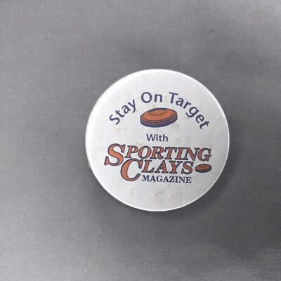 Stay on Target with Sporting Clays Magazine Skeet Shooting 2" Button ...