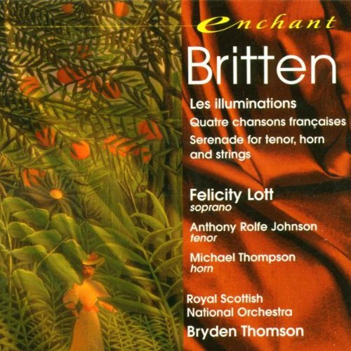 Britten - Les illuminations / Lott, Rolfe Johnson, M... [CD] [*READ ...
