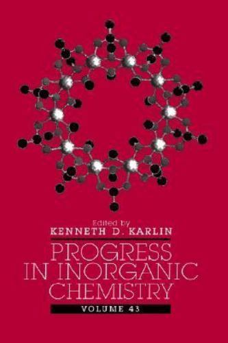 Progress in Inorganic Chemistry Ser.: Progress in Inorganic Chemistry ...