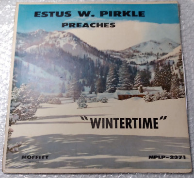 RARE LP ESTUS W PIRKLE - PREACHES "WINTERTIME" (MOFFITT) MPLP-2371 | eBay