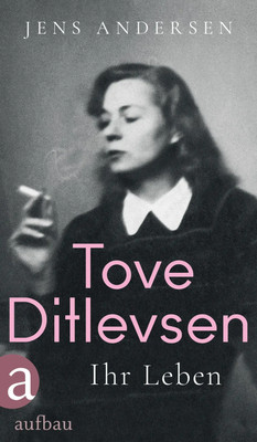 Jens Andersen | Tove Ditlevsen | Buch | Deutsch (2023) | Ihr Leben | 224 S. | eBay.de
