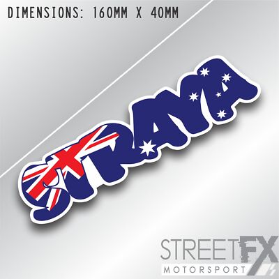 Straya sticker Decal Aussie Flag Australia Patriot slogan bogan 4x4 ...
