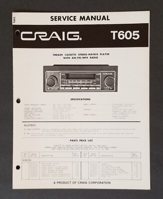 CRAIG Model T605 Service Manual. Indash Cassette Stereo Player AM/FM ...