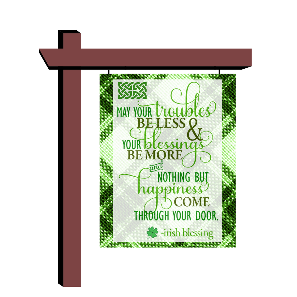May Your Troubles Be Less Irish Blessing Sign or Door Hanger | eBay