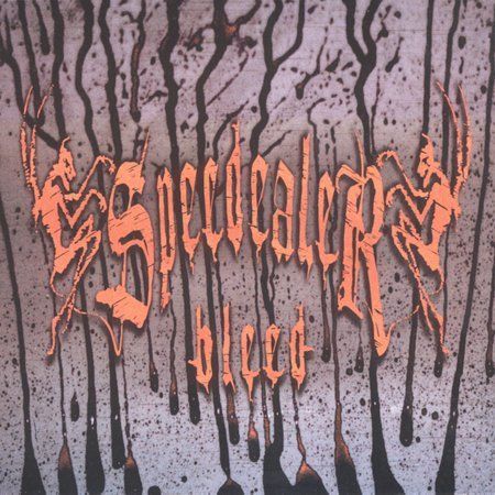 Bleed by Speedealer (CD, Sep-2003, Dead Teenager) for sale online | eBay
