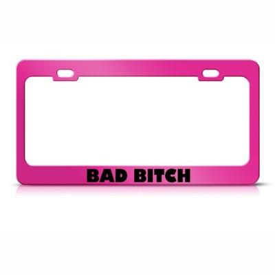 Metal License Plate Frame Bad Bitch Humor Funny Car Accessories Chrome ...