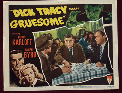 DICK TRACY MEETS GRUESOME LOBBY CARD 1947 BORIS KARLOFF RALF BYRD | eBay