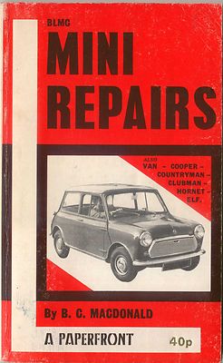 BLMC Mini Cooper Van Hornet Elf Clubman by B C Macdonald Paperfront ...