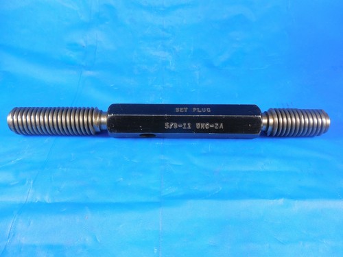 5/8 11 UNC 2A SET THREAD PLUG GAGE .625 GO NO GO P.D.'S = .5644 & .5589 ...