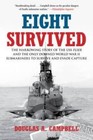 Eight Survived: The Harrowing Story Of The USS Flier And The Only ...