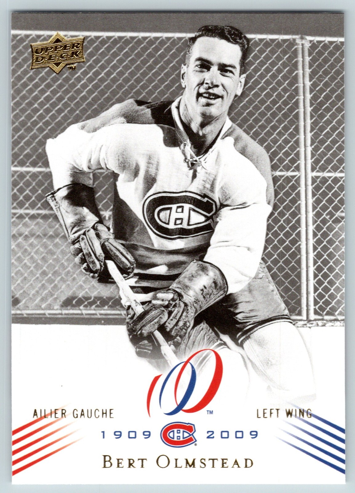 BERT OLMSTEAD 2008-09 UPPER DECK MONTREAL CANADIENS CENTENNIAL 08-09 NO ...