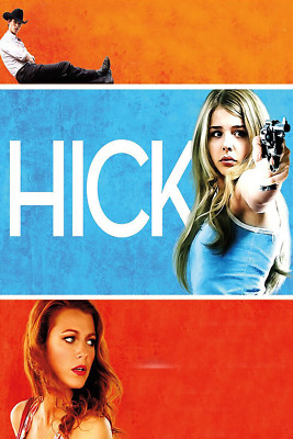 Hick Movie Poster Chloë Grace Moretz Blake Lively | eBay
