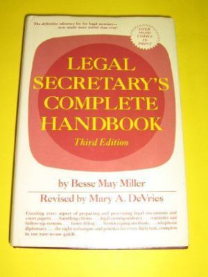 Legal Secretary's Complete Handbook by Miller, Bessie May 9780135285626 ...