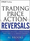 Trading Price Action Reversals: Technical Analy, Brooks+= 9781118066614 ...