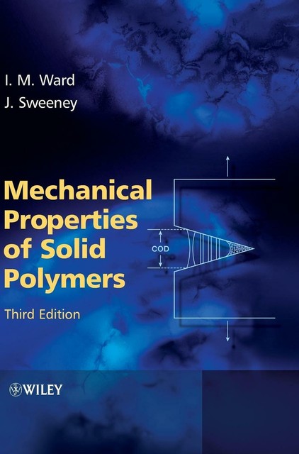 Mechanical Props Solid Polymer von Ward (2012, Gebundene Ausgabe ...