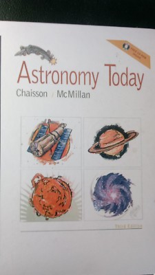 Astronomy Today by Steve McMillan and Eric Chaisson (1999, Hardcover ...