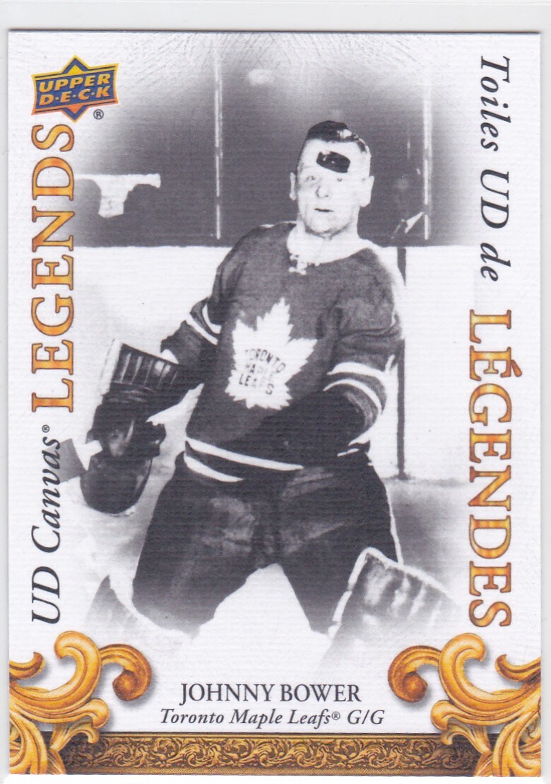 2023 UD TIM HORTONS LEGENDS..JOHNNY BOWER..CANVAS LEGENDS..#CL-6..MAPLE ...