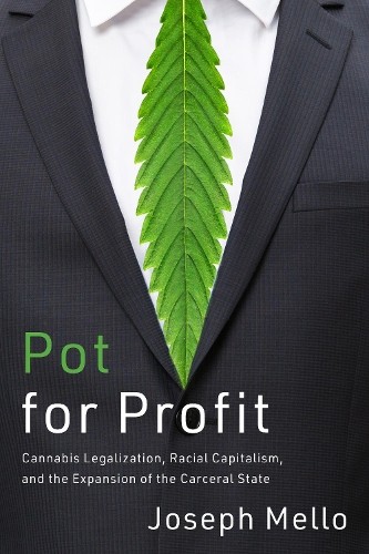 Joseph Mello Pot for Profit (Paperback) Cultural Lives of Law (UK ...