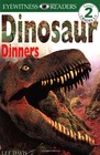 DINOSAUR DINNERS (EYEWITNESS READERS, LEVEL 2) By Lee Davis **BRAND NEW ...