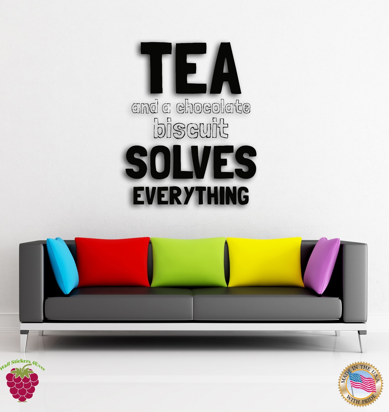 Wall Sticker Quotes Words Inspire Tea And Chocolate Biscuit Solves ...