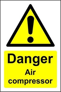 Danger air compressor Safety sign | eBay